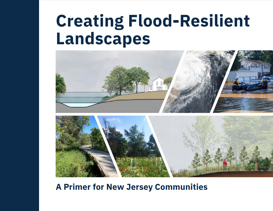 NJDEP| Blue Acres | Creating Flood-Resilient Landscapes: A Primer for ...
