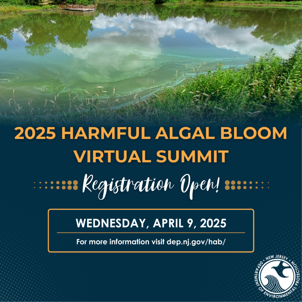 NJDEP| New Jersey Department of Environmental Protection | 2025 Harmful Algal Bloom Virtual Summit