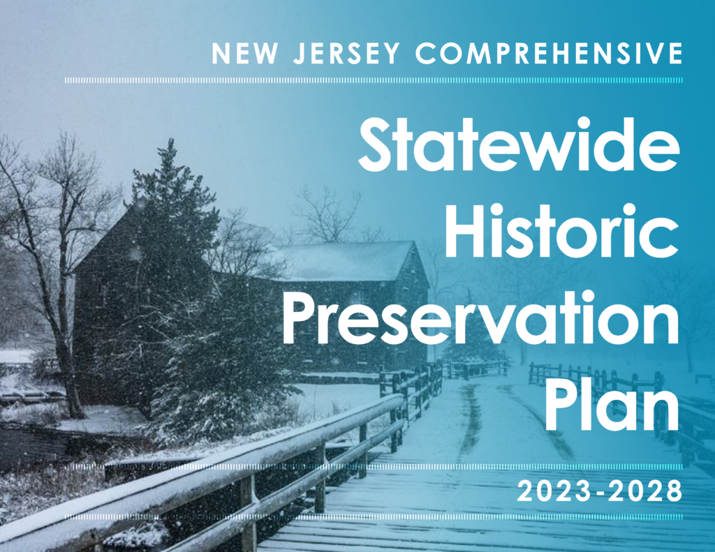 New Jersey Comprehensive Statewide Historic Preservation Plan 2023-2028 ...
