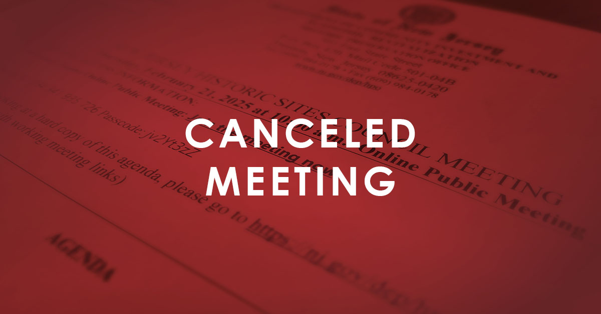 CANCELED: 12/10/2025 Historic Sites Council Meeting | NJ Historic ...